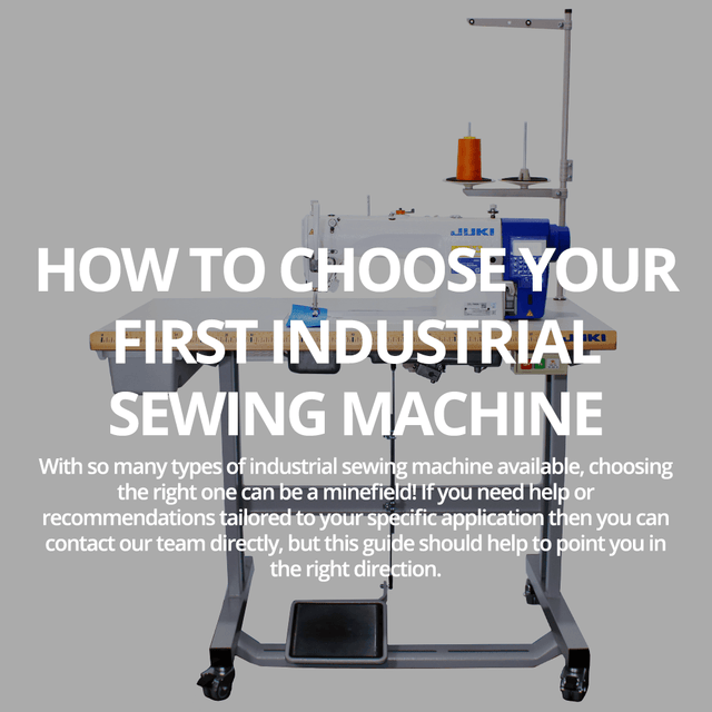 How to choose your first industrial sewing machine! – AE Sewing Machines